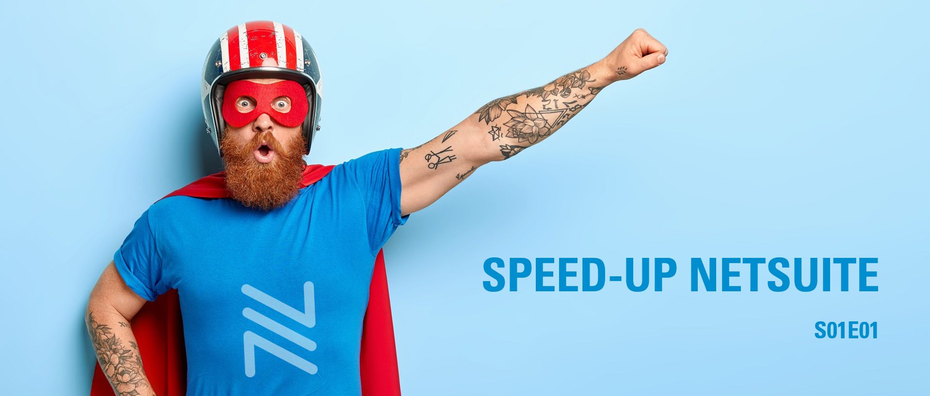 How to speed-up Netsuite - The Next Digitals